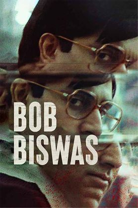 Bob Biswas (2021) - Bolly Holly