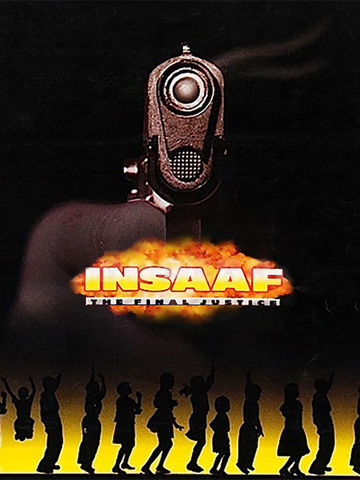 Insaaf (1997) - Movie | Reviews, Cast & Release Date - BookMyShow