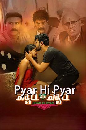 Pyar Hi Pyar (2021) - Movie | Reviews, Cast & Release Date in warangal - BookMyShow