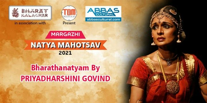 BHARATHANATYAM BY PRIYADARSHINI GOVIND performances Chennai - BookMyShow