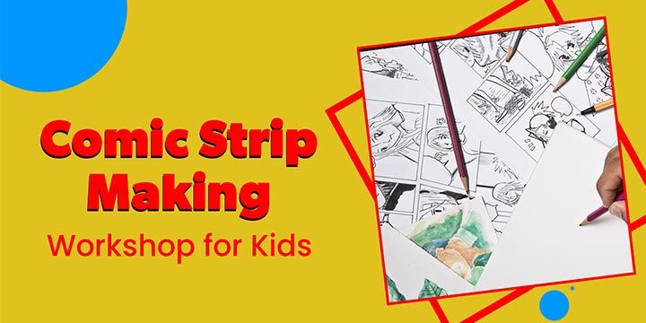 Comic Strip Making workshops Mumbai - BookMyShow