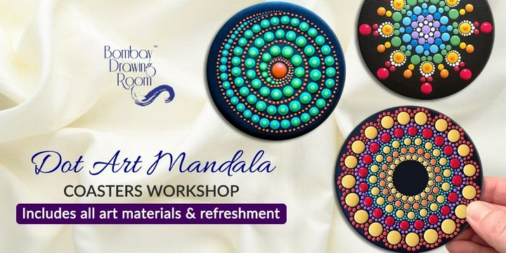 Dot Art Mandala Coasters Workshop workshops Event Tickets Mumbai - BookMyShow