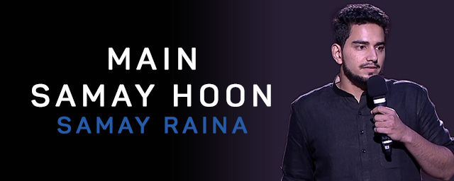 Mai Samay Hoon ( A Trial show ) comedy-shows Mumbai - BookMyShow