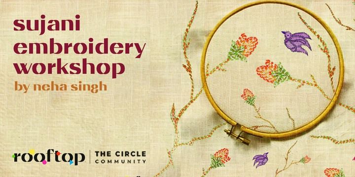 Sujani Embroidery Workshop workshops,online-streaming-events Mumbai ...