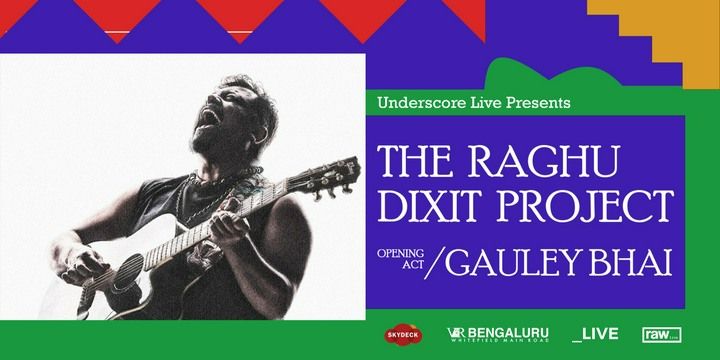 Underscore Live Presents The Raghu Dixit Project music-shows Bengaluru ...
