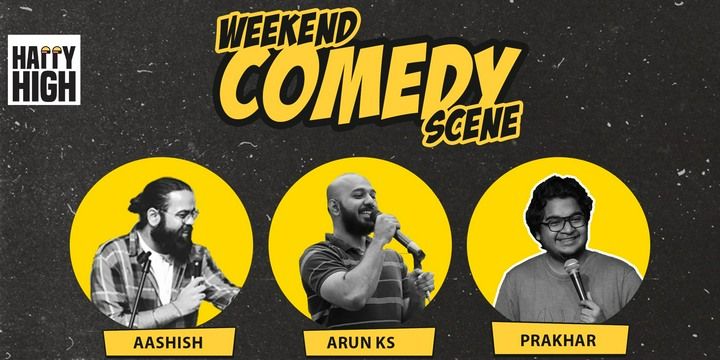 Weekend Comedy Scene - A Standup Comedy Show comedy-shows National ...